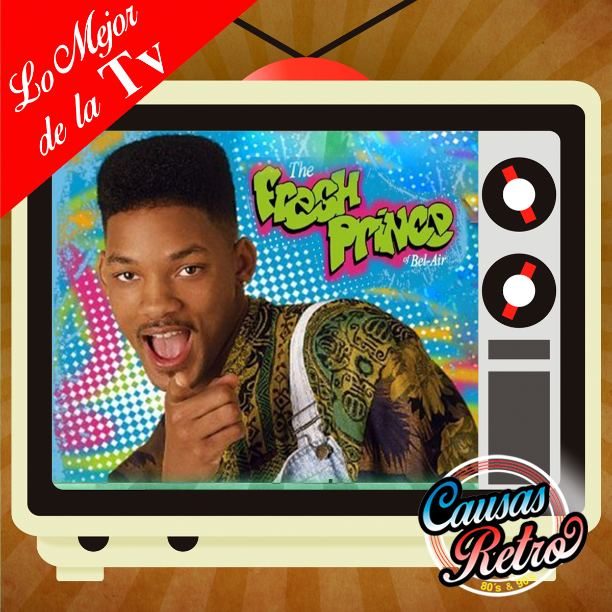 Causas Retro: LO MEJOR DE LA TV – el principe del rap