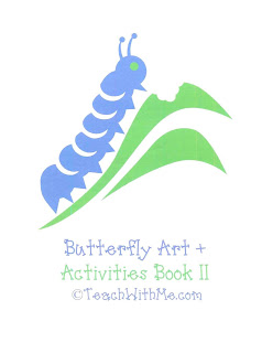 Classroom Freebies Too: Butterfly Art & Activities Book II