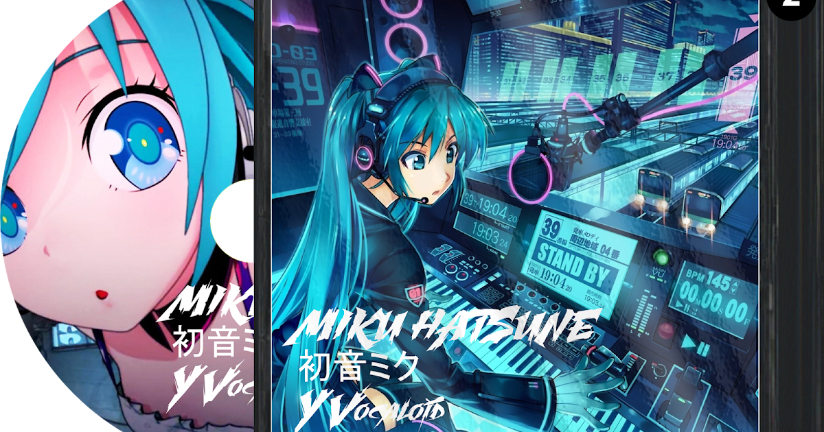 DEKAX: Canciones de MIKU HATSUNE (初音ミク) Parte II