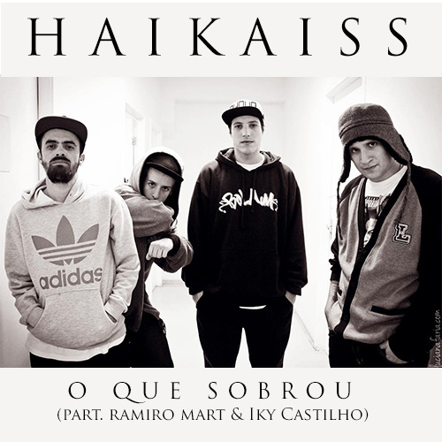 MARCELO SILLES: Haikaiss – O Que Sobrou (Single)