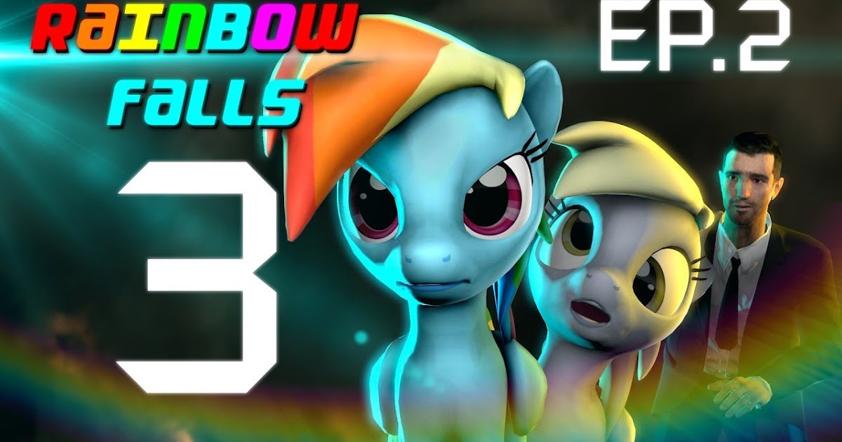 Equestria Daily - MLP Stuff!: Rainbow Falls Episode 3 Releases - SFM ...