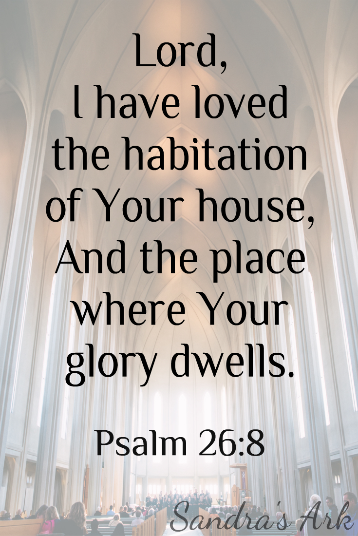 Sandra's Ark: Pondering the Psalms - Psalm 26