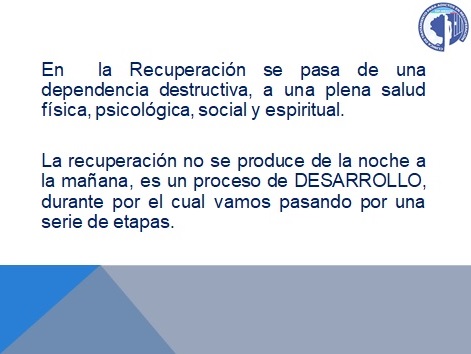 Las Etapas de la Recuperación