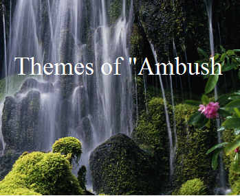 Themes of “Ambush” : African Reviews