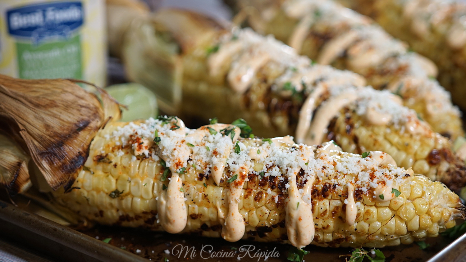 Elotes Asados Con Aderezo y Queso - Mi Cocina Rápida