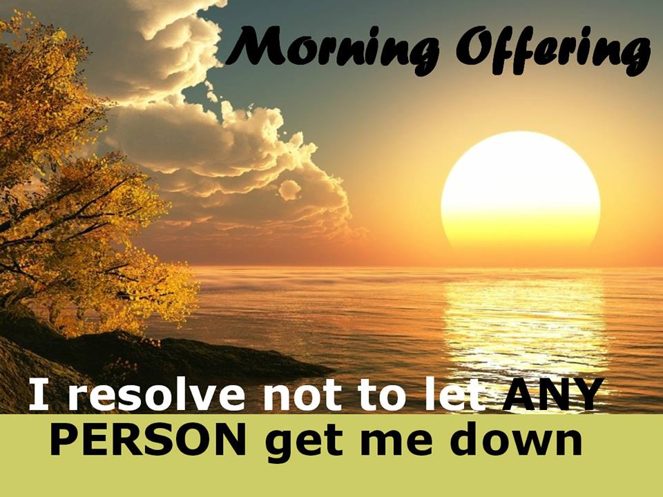 A JESUIT'S BLOG: MORNING OFFERING