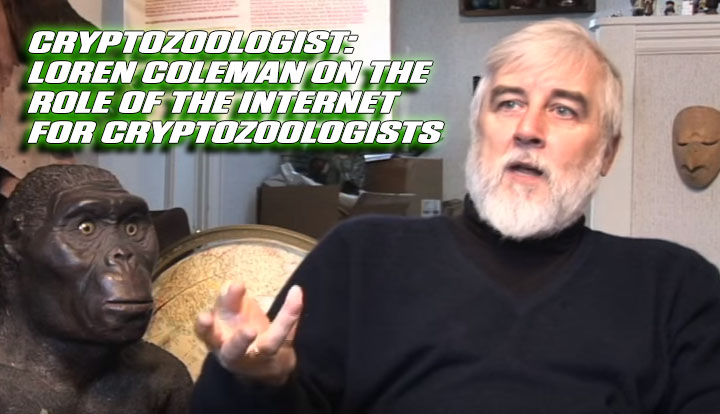 The Crypto Blast: Loren Coleman on the role of the internet for ...