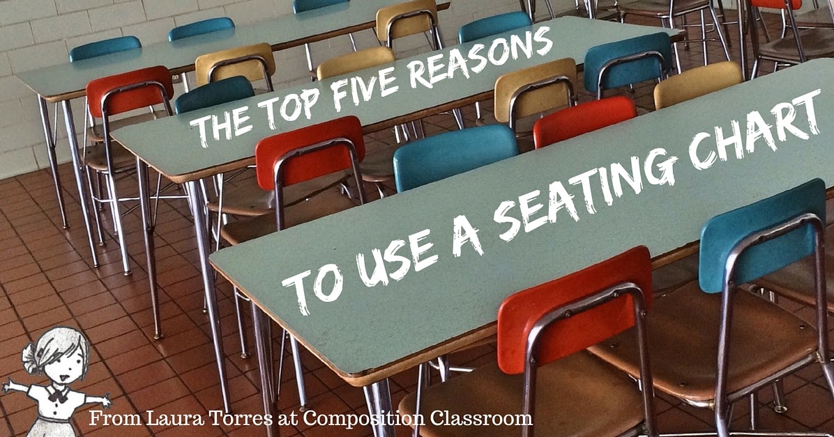 Composition Classroom: The Top Five Reasons to Use a Seating Chart