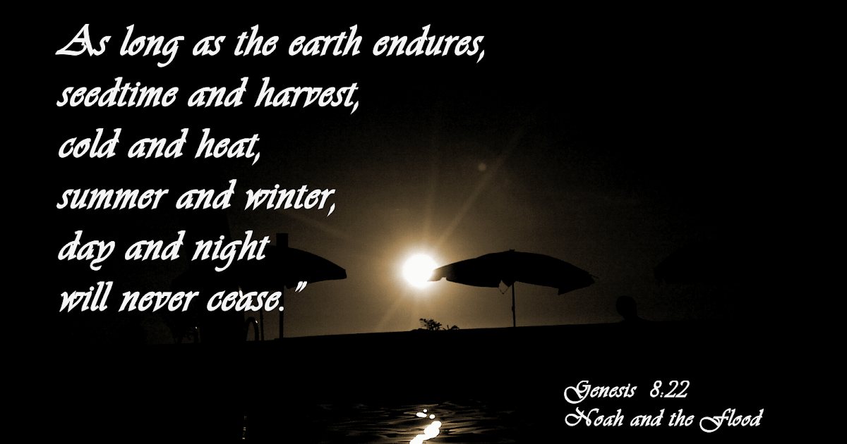 Genesis 8:22 Noah and the Flood - 1 million free pictures