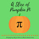 A Slice of Pumpkin Pi: Slope-Intercept Form Scavenger Hunt