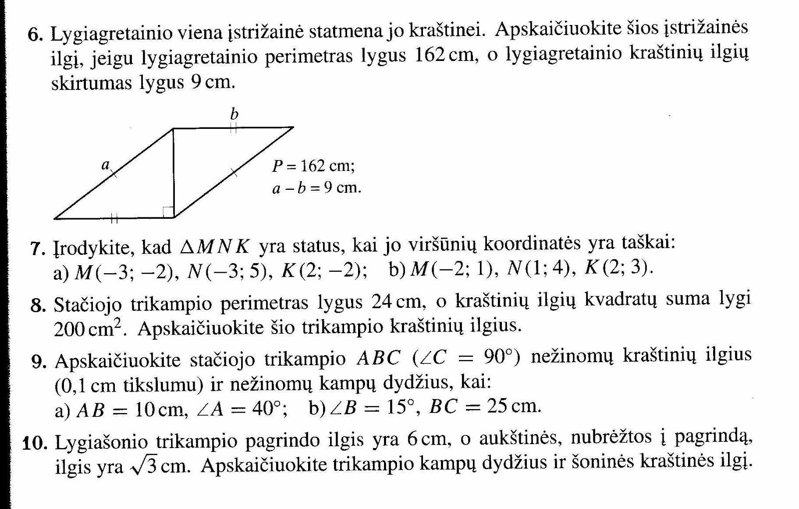 Dešimtokams: Statusis trikampis