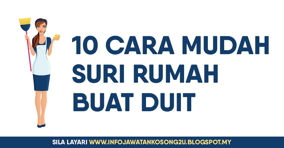 10 Cara Mudah Suri Rumah Buat Duit - Info 2U
