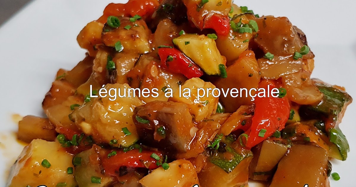 Le coin de Carlos: Légumes à la provençale