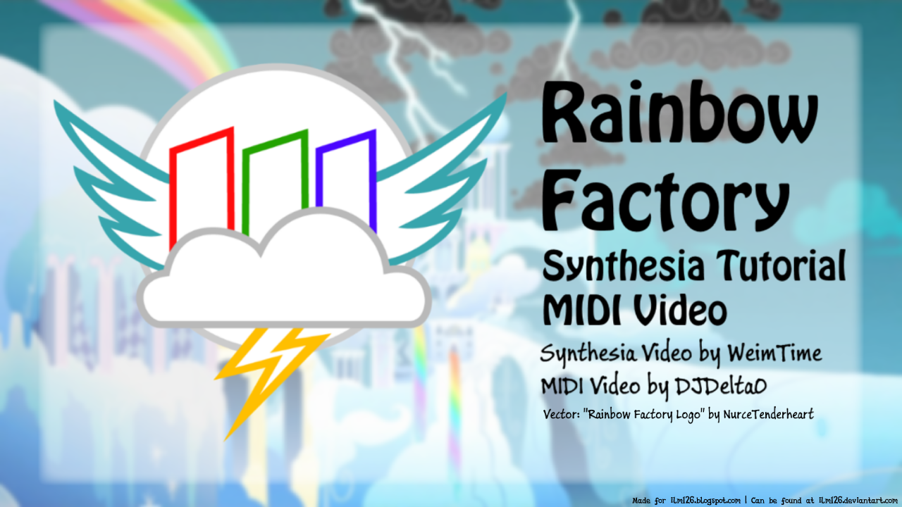 ILM126's Blog: Video | MIDI #02 | Rainbow Factory (Duet & Solo) MIDI by ...