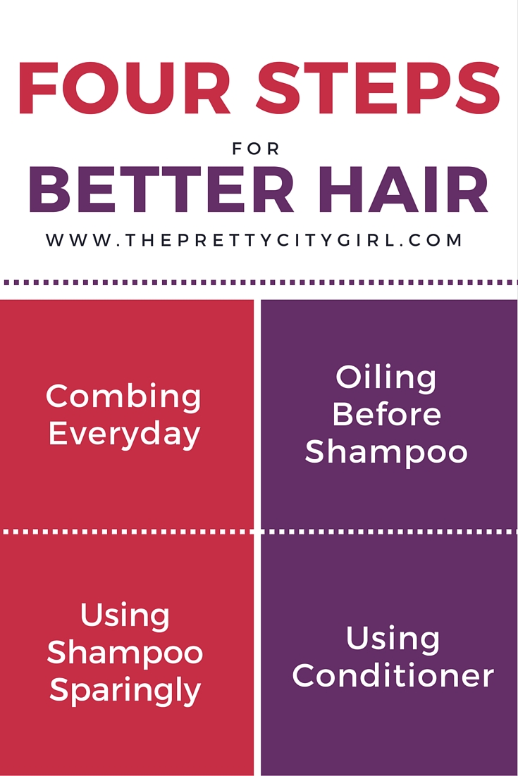 Four Steps for Better Hair - The Pretty City Girl