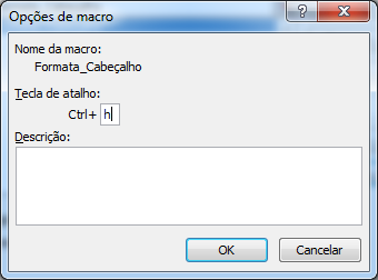 Guia Macro Excel: Básico de Macros - Criando uma Macro