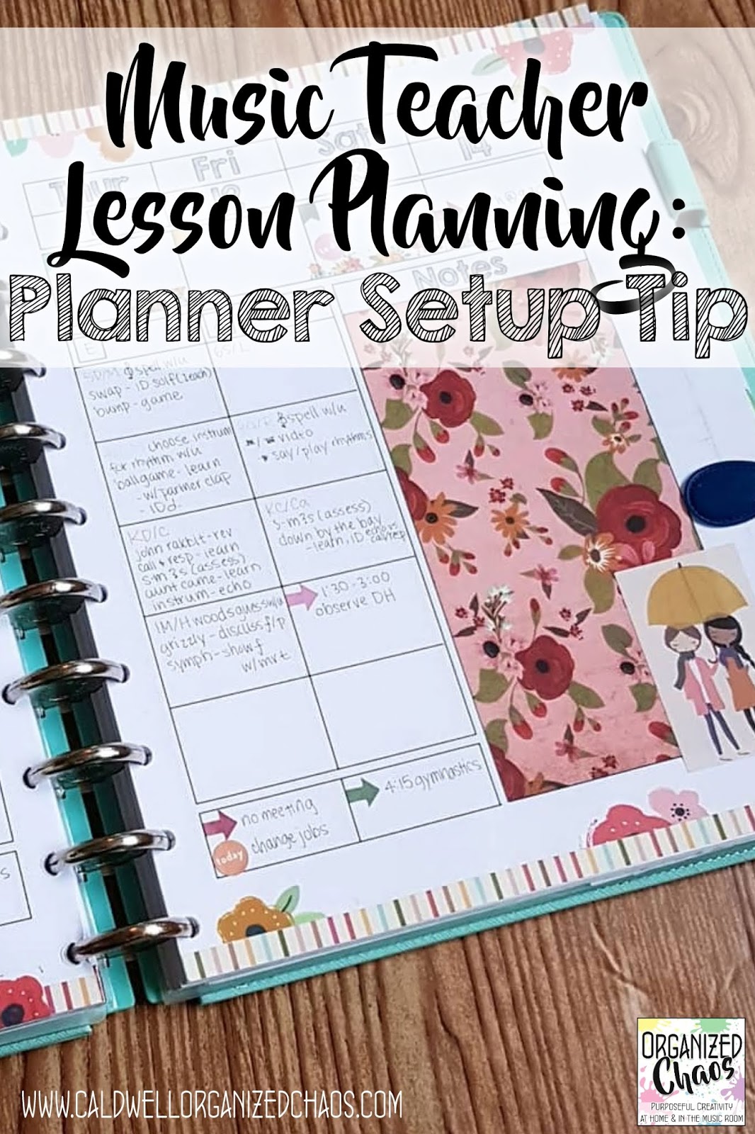 Planner Setup Tip: Simplifying Weekly Lesson Planning | Organized Chaos