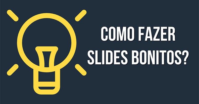Como fazer slides bonitos no Powerpoint - TI Esperto - Uma nova visão ...