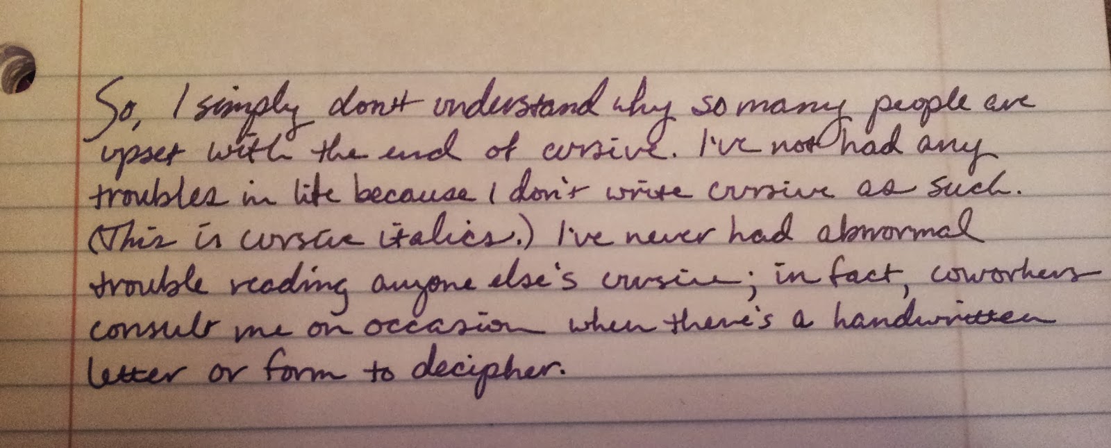 I don't care about cursive.