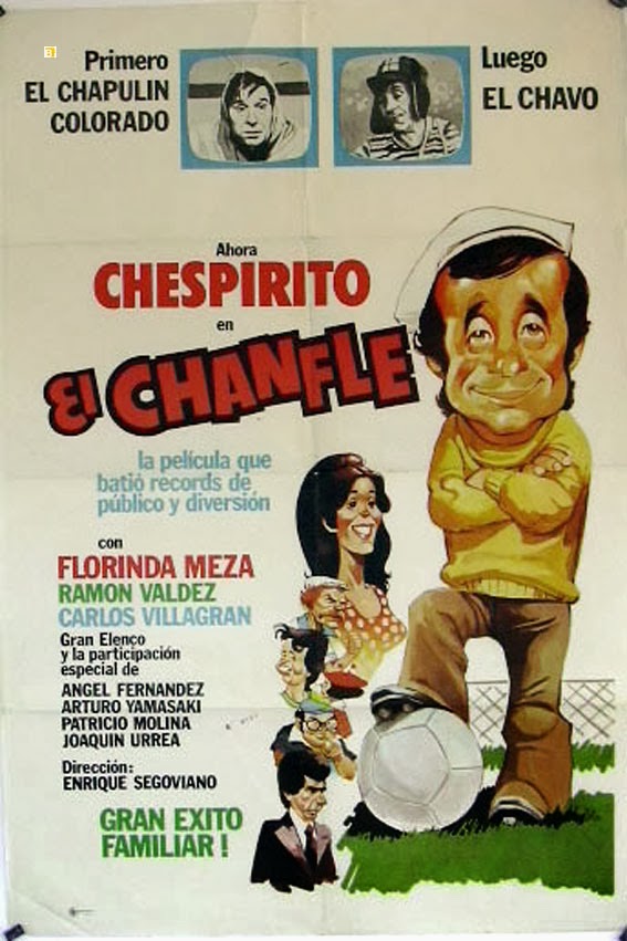 El Chanfle - 1979 ~ Cinema México