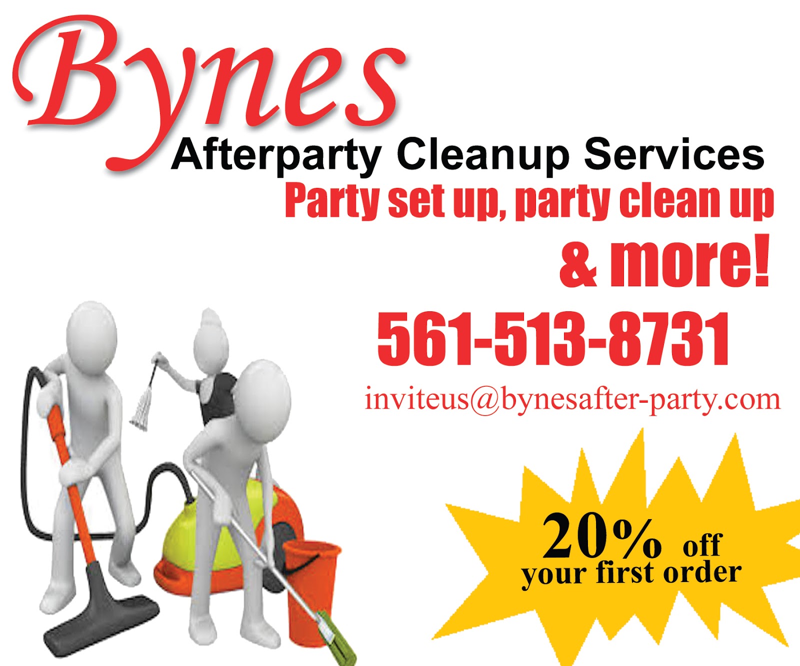 Bynes After-Party Clean Up Services: NEW EVENT AFTER PARTY CLEAN UP ...