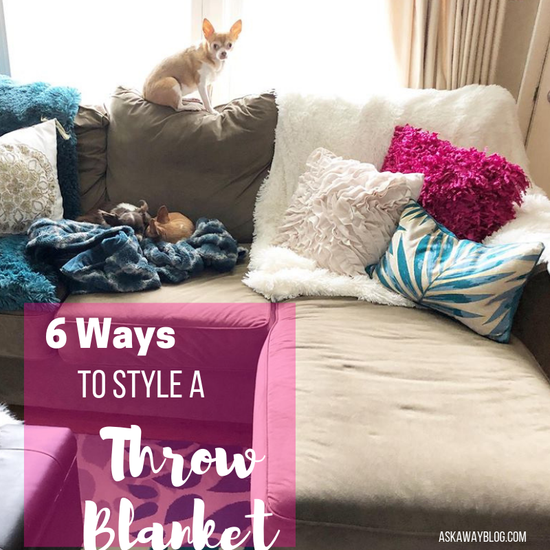 Ask Away Blog: 6 Ways to Style a Throw Blanket