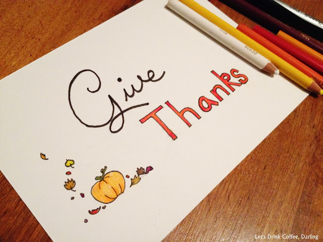 Let's Drink Coffee, Darling: "Give Thanks" Free Printable and Decoration