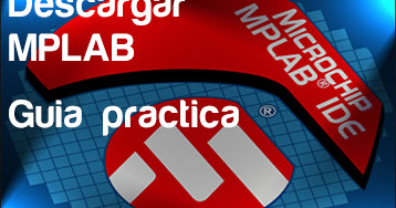 Descargar MPLAB última versión - Programar en C | Skulltrap Electronics