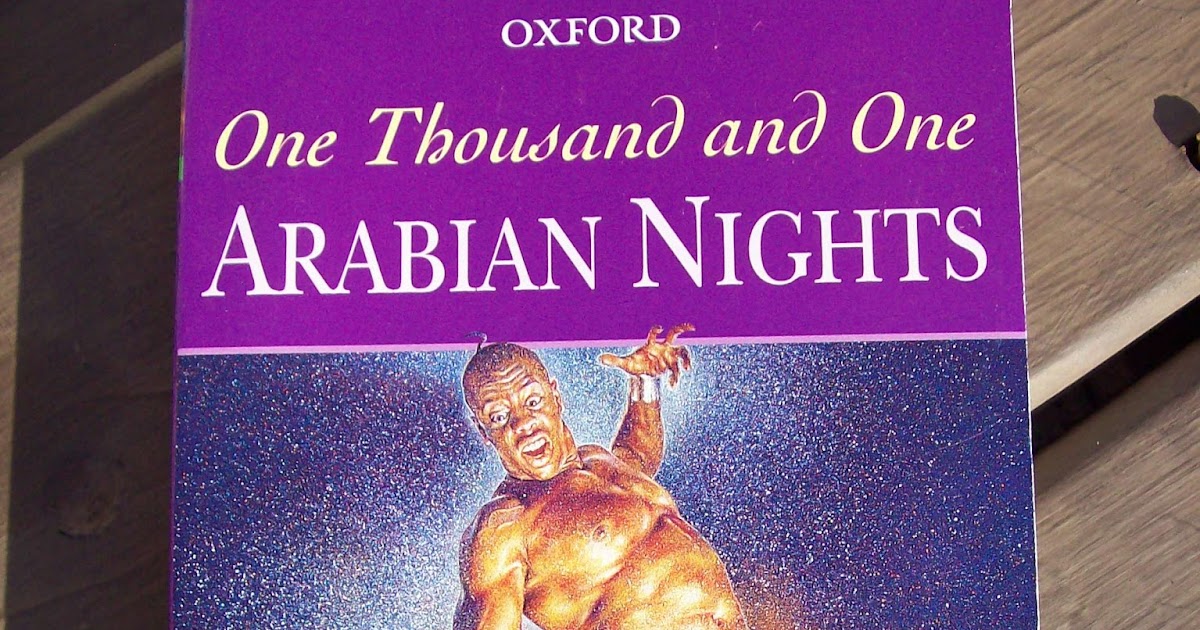 Reflections from Drywood Creek: One Thousand and One Arabian Nights by ...