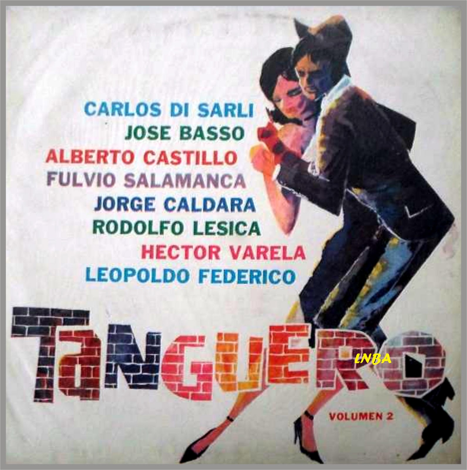 La nova Botica del Aleman.: Tango - Tanguero Vol. II - V. A.