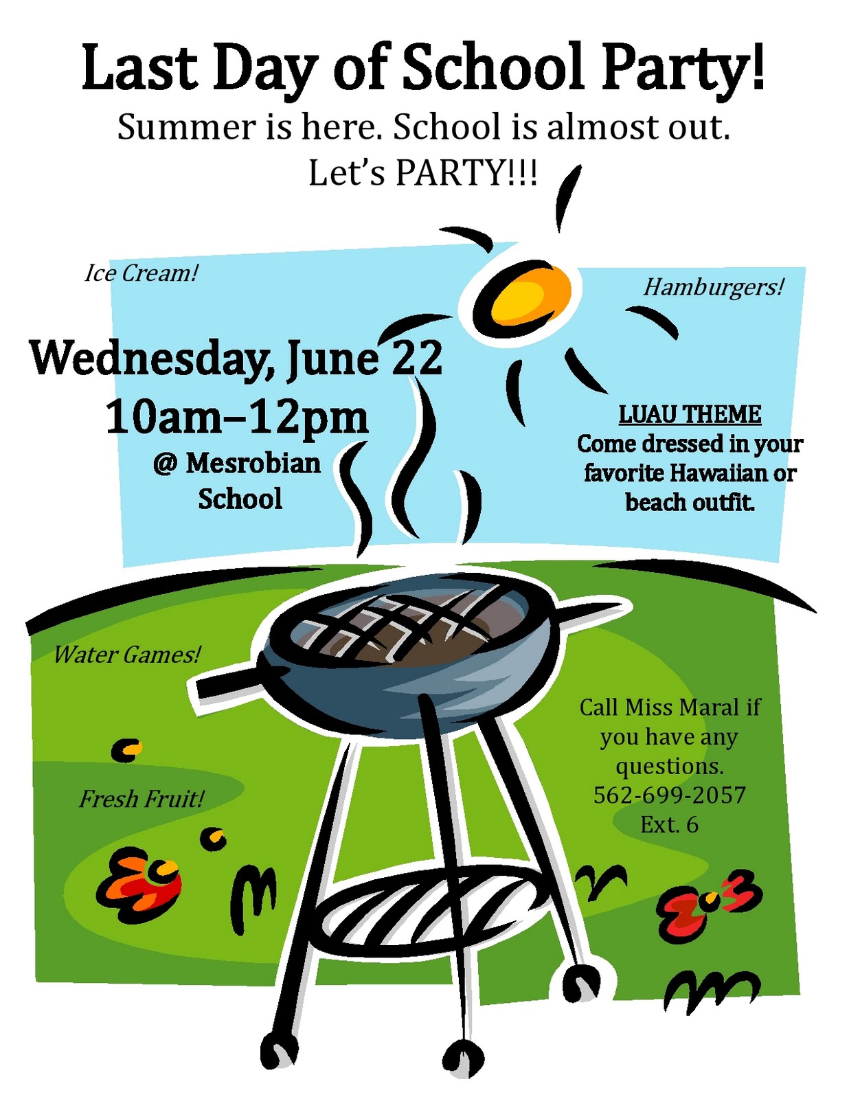 Armenian Mesrobian School: Last Day of School Party!!