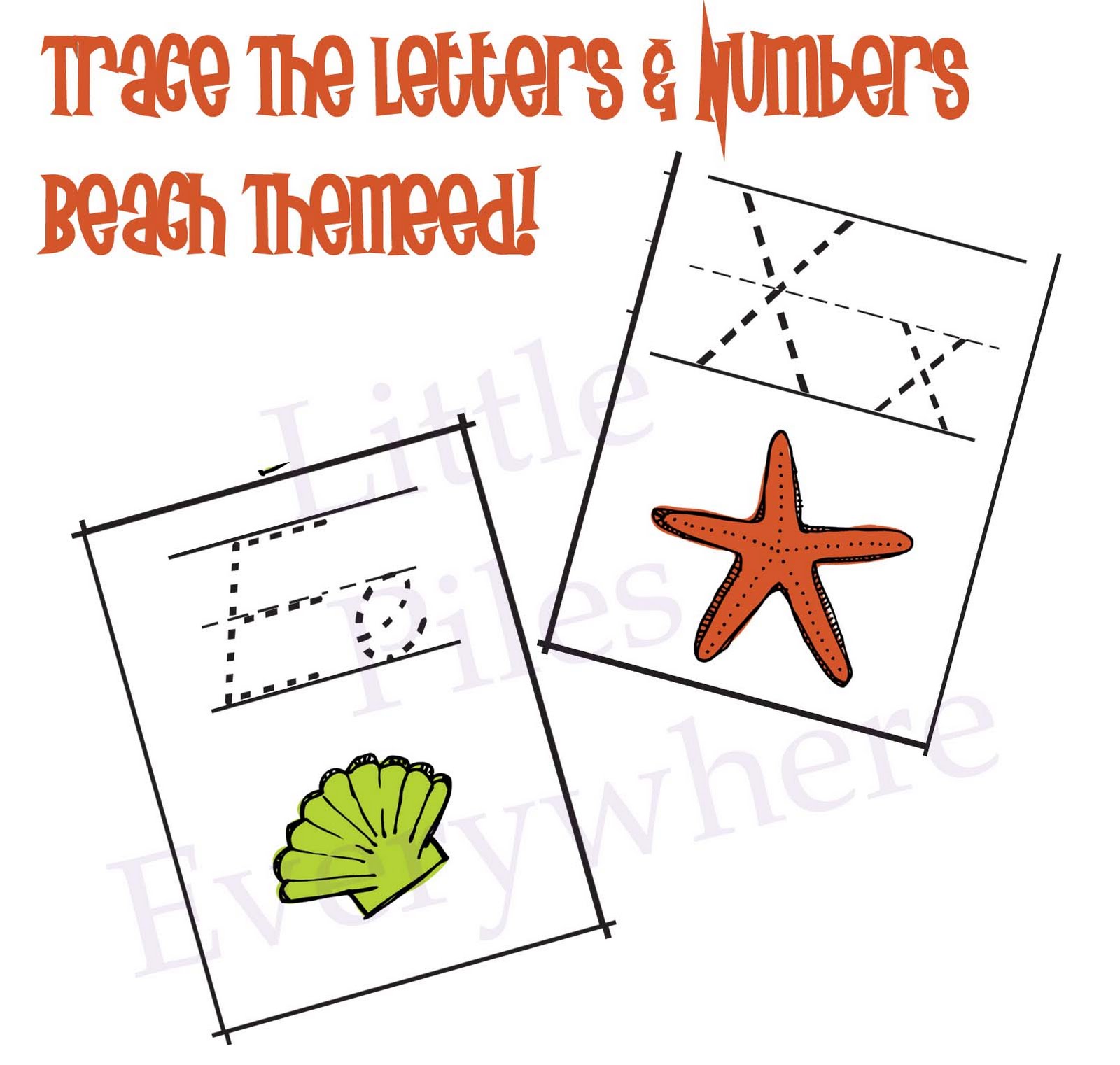 Little Piles Everywhere: Beach Themed Trace the Letters/Numbers Cards
