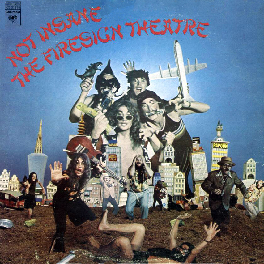 Vintage Stand-up Comedy: Firesign Theatre - Not Insane Or Anything You ...