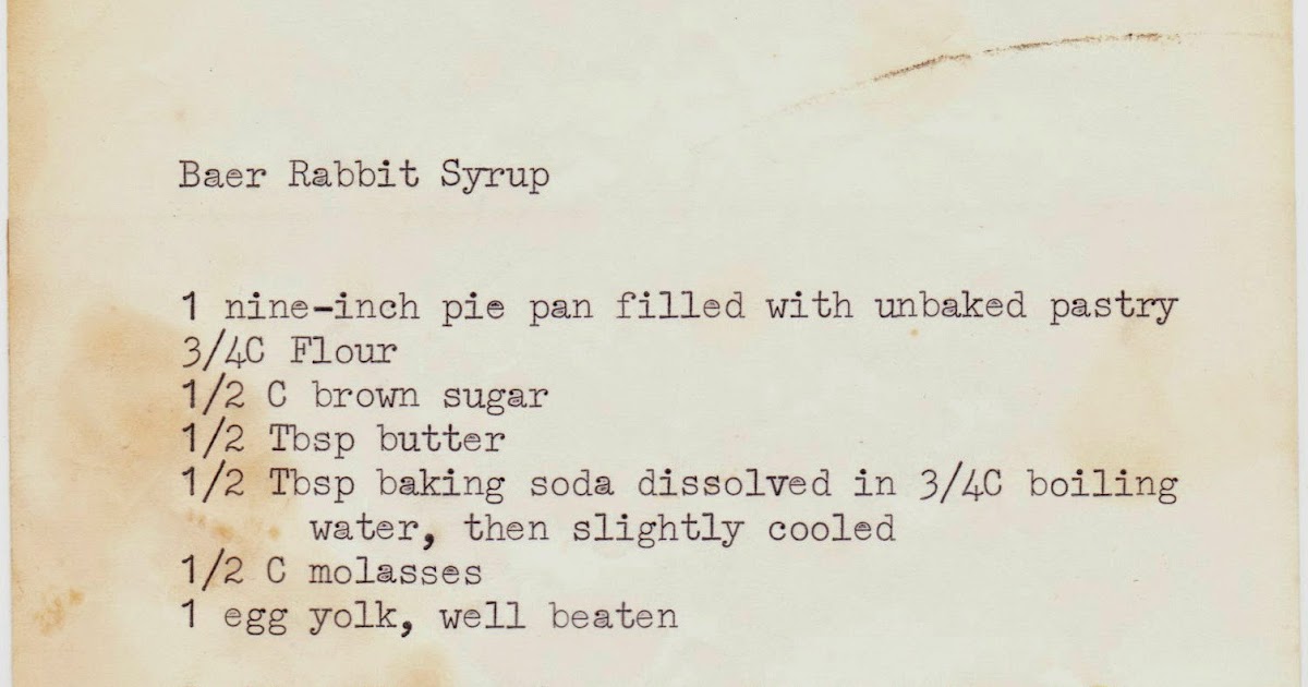 Papergreat: Found recipe: A pie made with Brer Rabbit syrup (or perhaps ...