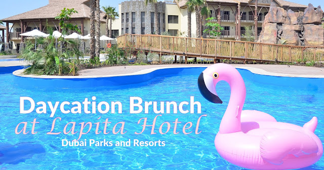 Daycation Brunch in Lapita Hotel | Lady & her Sweet Escapes