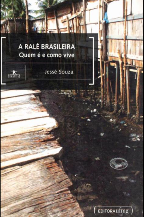 SARAU PARA TODOS: A RALÉ BRASILEIRA - LIVRO DE JESSÉ SOUZA