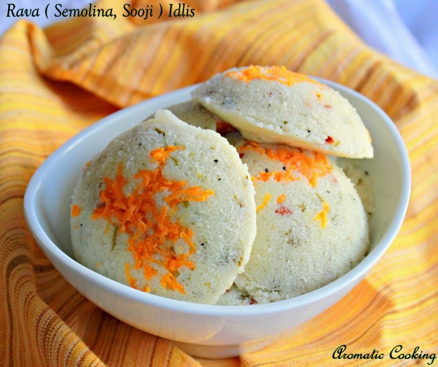 Aromatic Cooking: Rava ( Semolina, Sooji ) Idlis