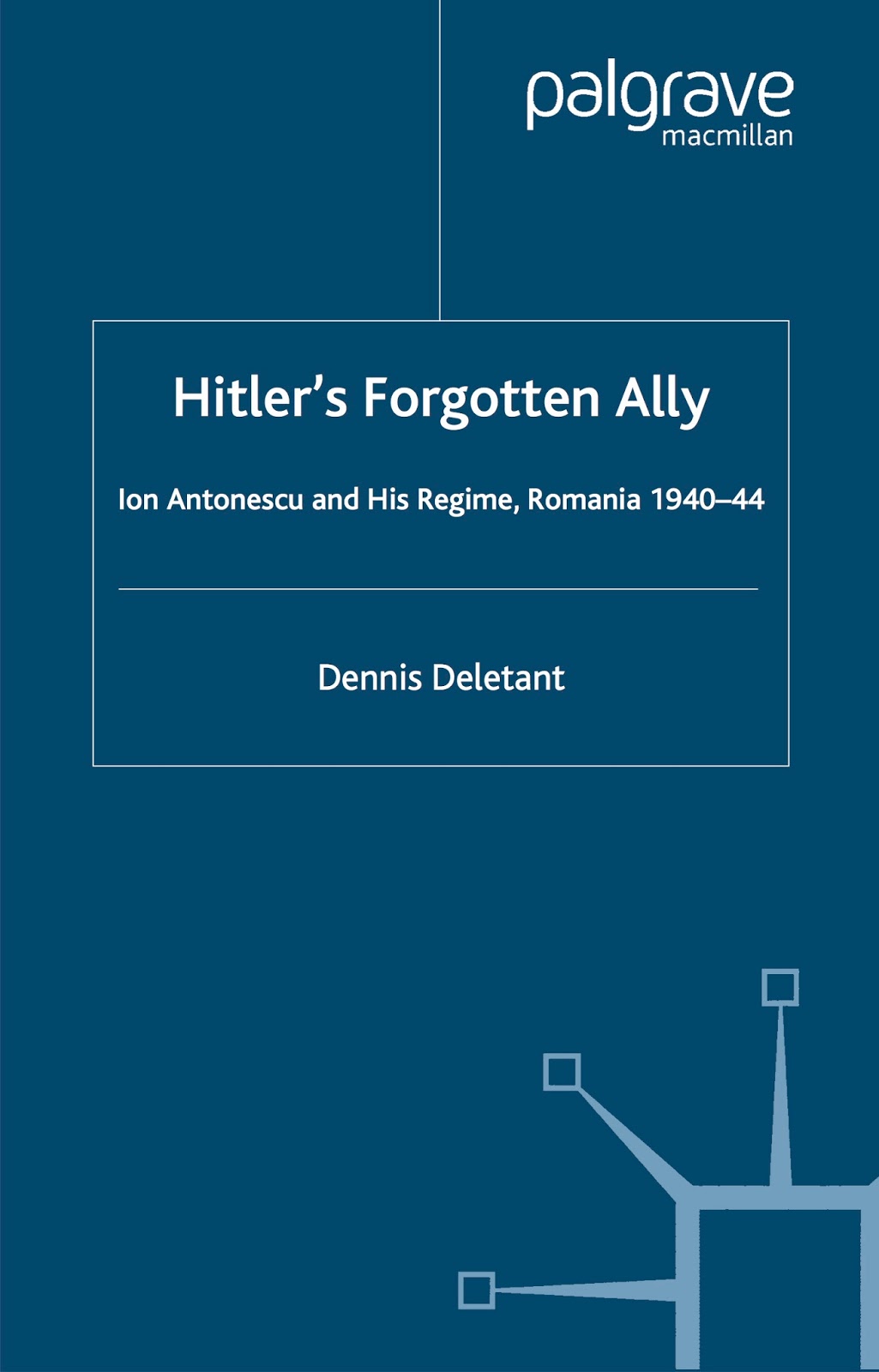 Czernowitz Book Corner: Hitler's Forgotten Ally • Ion Antonescu and His ...