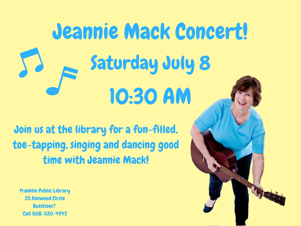 Franklin Public Library: Jeannie Mack Concert!, Saturday, July 8, 10:30 ...