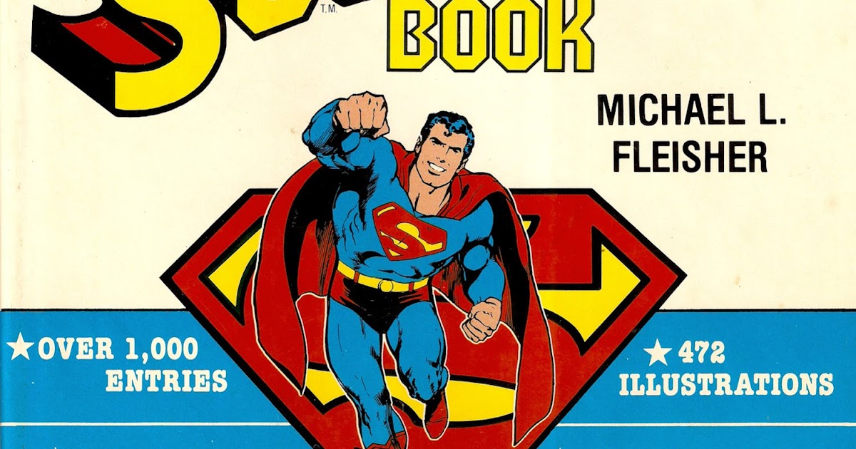 Rip Jagger's Dojo: The Great Superman Book!