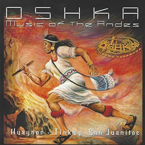 OSHKA - MUSIC OF THE ANDES | MUSICA ANDINA DE CALIDAD