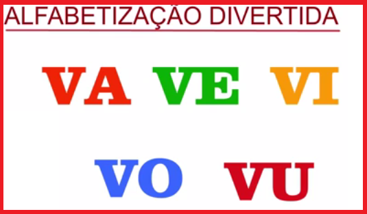 As Sílabas - VA,VE,VI,VO,VU - Alfabetização Divertida
