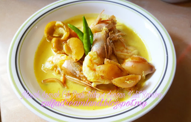 ZULFAZA LOVES COOKING: Masak lemak cili padi udang dengan kulit rambai