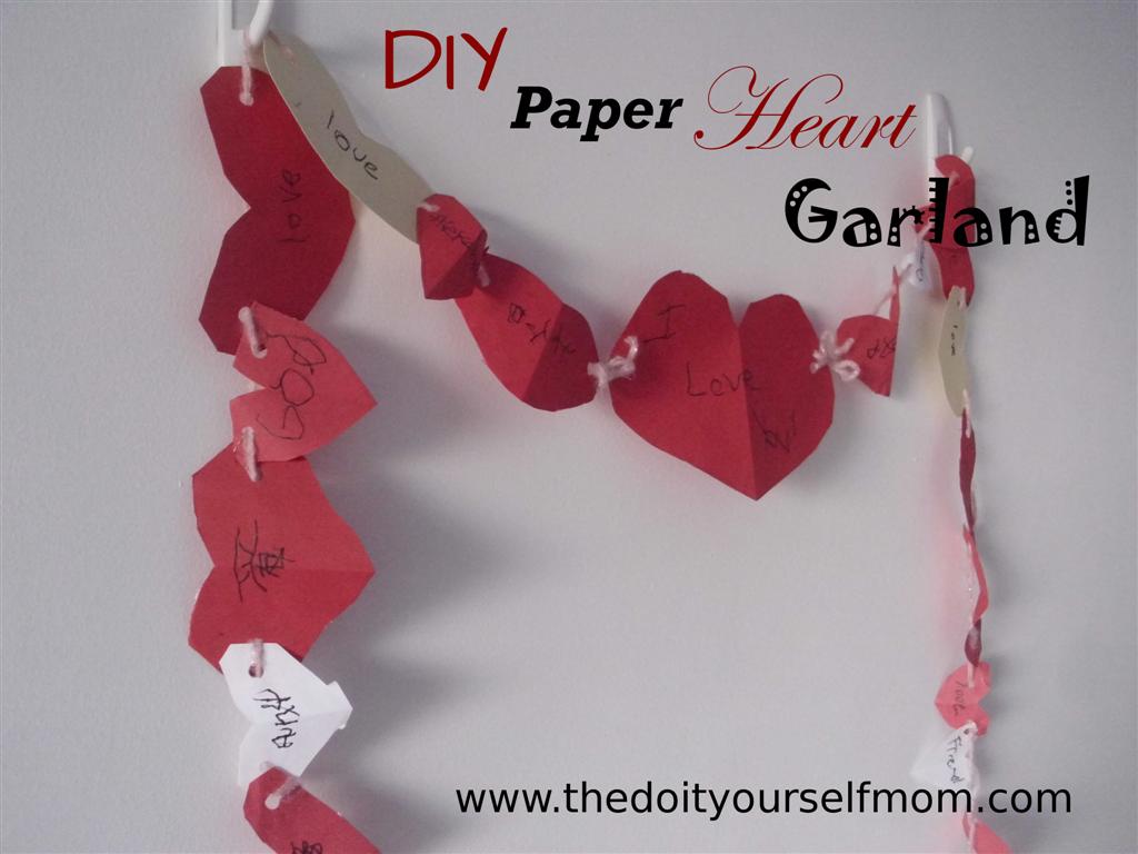 The Do-It-Yourself Mom: DIY Paper Heart Garland (Valentine's Day ...