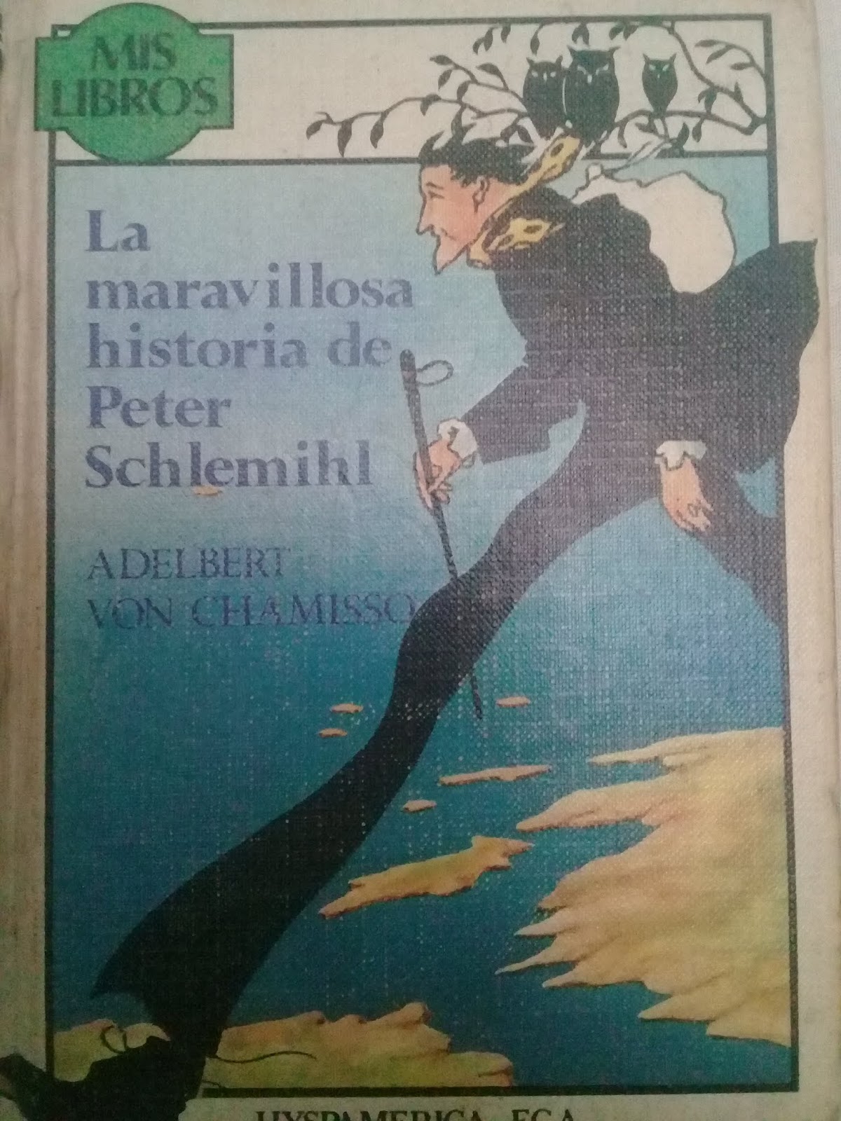 La maravillosa historia de Peter Schlemihl