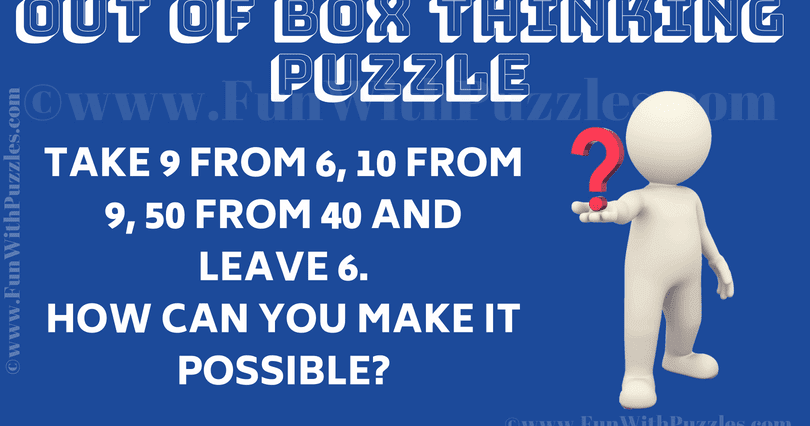 Thinking Outside Box Quiz Brain Teaser with Answer