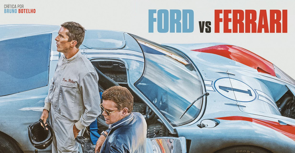 CRÍTICA | Ford vs Ferrari