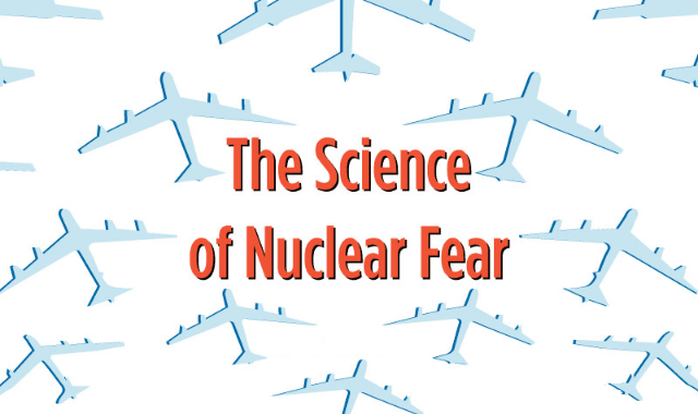 The Science of Nuclear Fear #Infographic - Visualistan