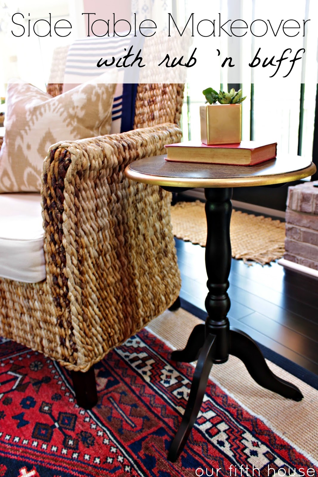Side Table Makeover featuring Rub ‘n Buff – Our Fifth House