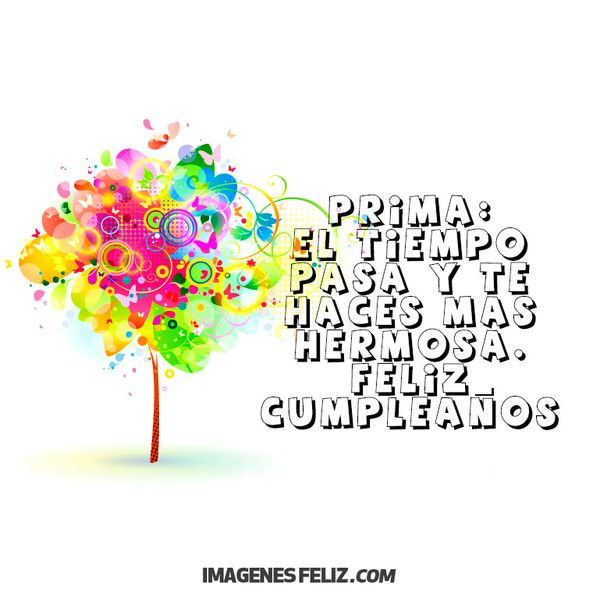 Feliz Cumpleaños Prima 💥【 IMÁGENES Feliz Cumpleaños